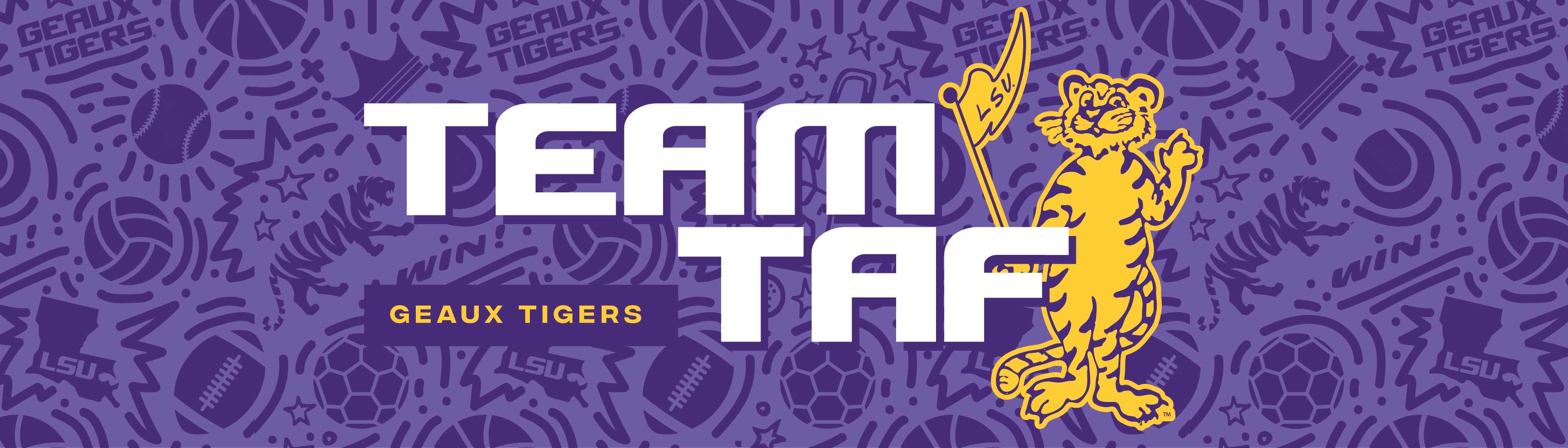 Team TAF | Louisiana State University